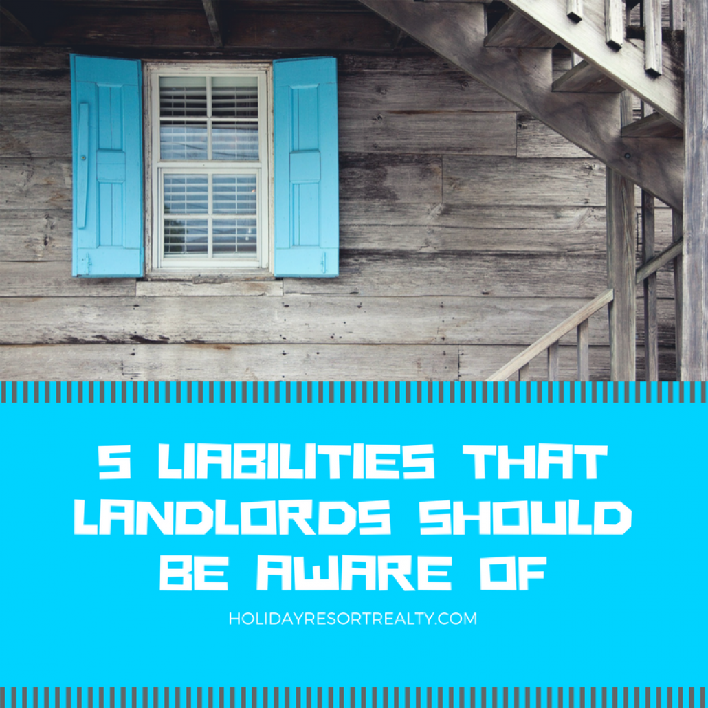 Landlord Liability: 5 Liabilities That Landlords Should Be Aware Of